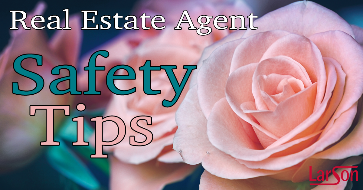10 Real Estate Agent Safety Tips–Part 1 – Naples Real Estate School